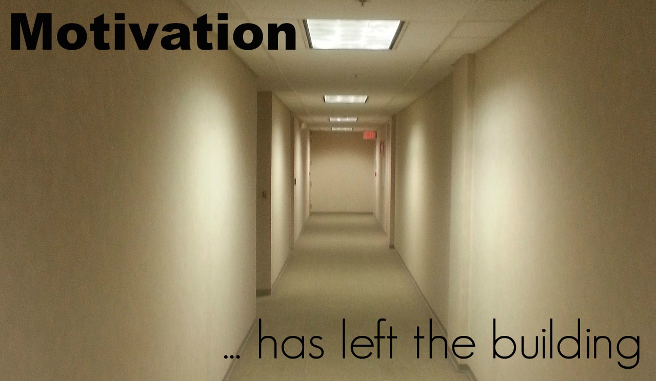What To Do When Motivation Has Left The Building… - This Blogging Business