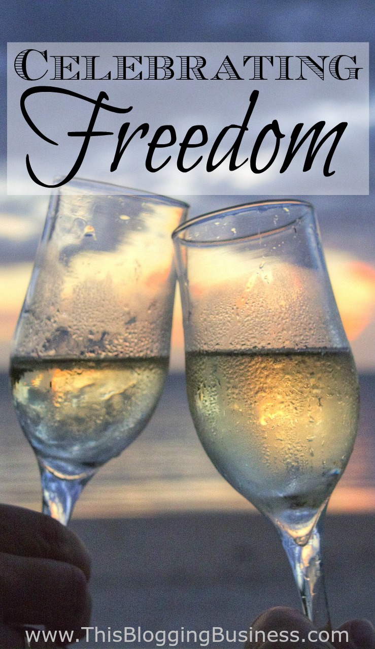 Celebrating Freedom (But Not The End of This Challenge) - This Blogging ...
